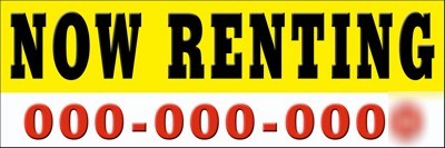 New now renting banner sign indoor outdoor 2' x 6'